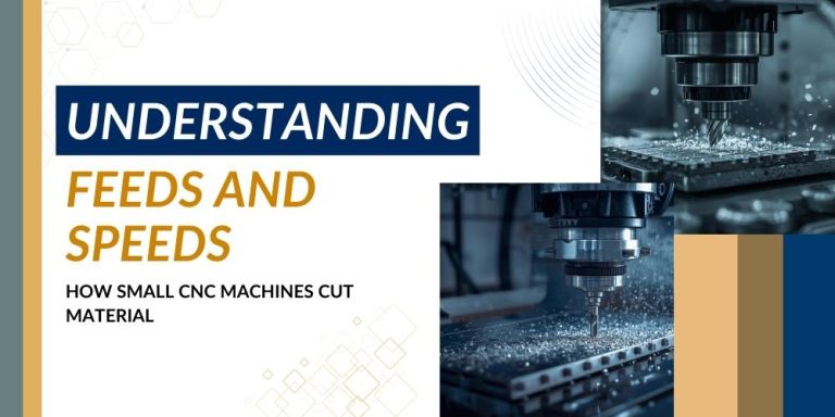 CNC Feeds and Speeds Guide for Small Machines